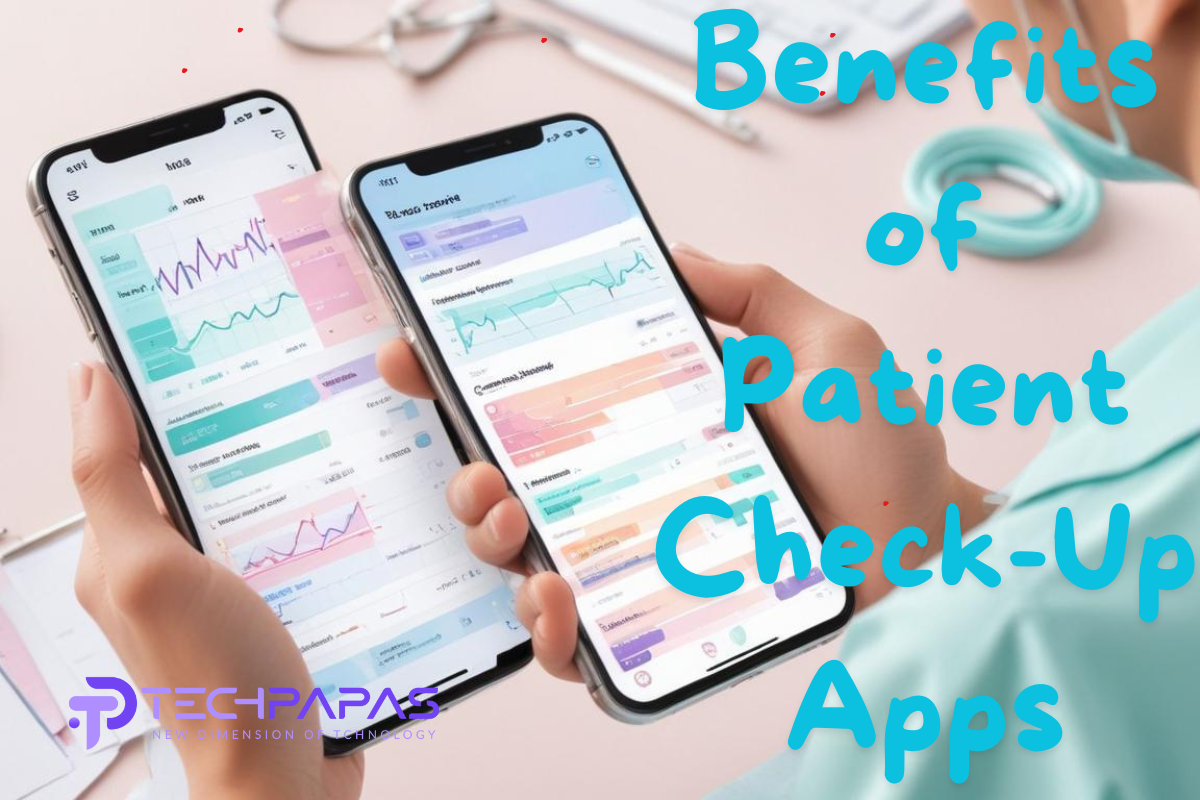 The Graceful Evolution of Patient Check-Up Apps - Custom web ...
