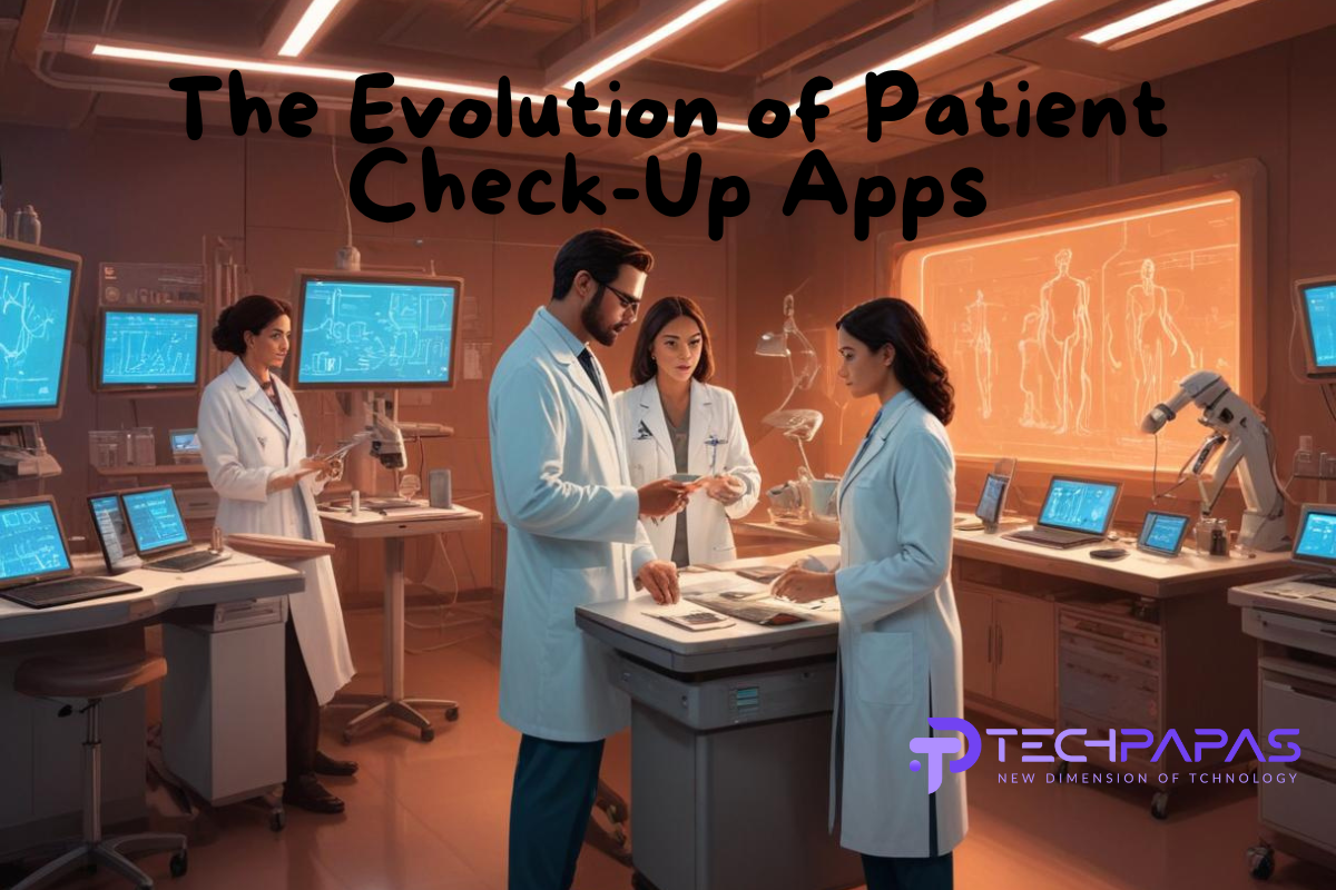 The Graceful Evolution of Patient Check-Up Apps - Custom web ...